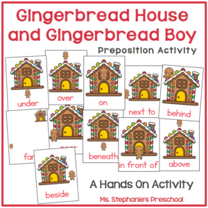 Gingerbread Boy and House Preposition Activity - Ms. Stephanie's Preschool